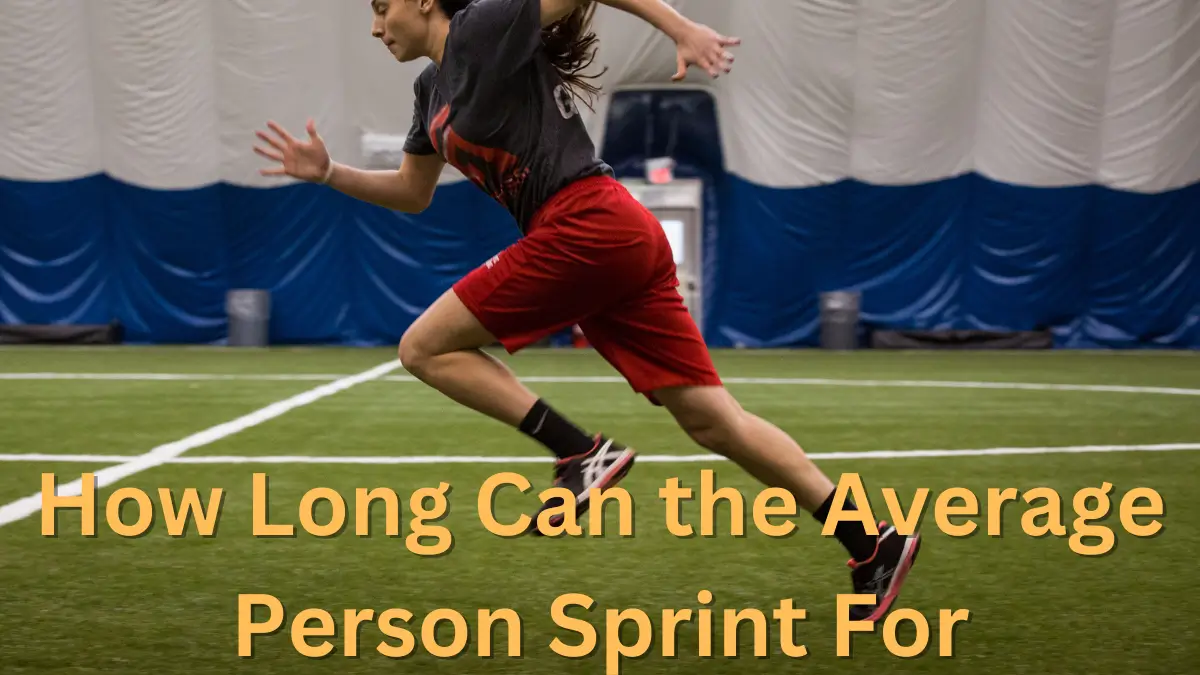 How Long Can the Average Person Sprint For - Unbiased Living